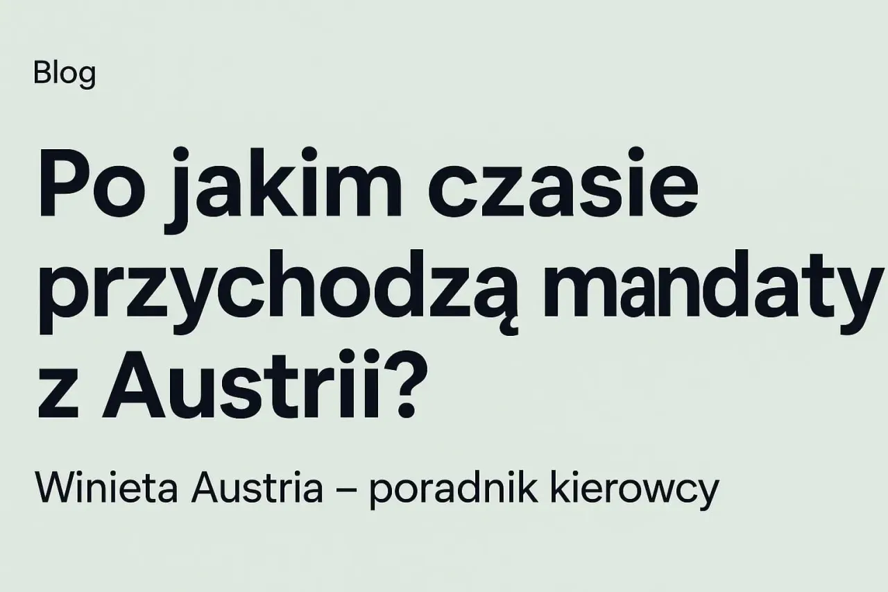 Winieta Austria - Ceny, zasady i jak uniknąć mandatów?